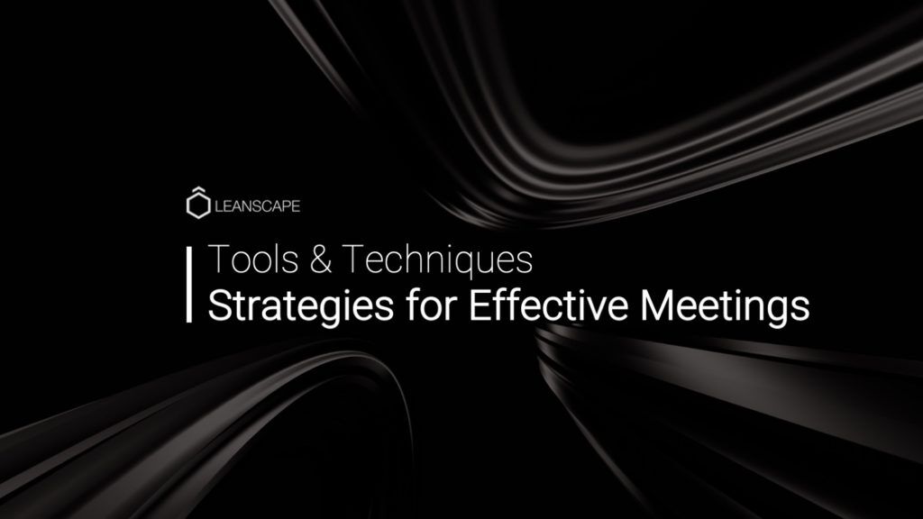 Guidelines for Effective Meetings: Strategies for Successful Meetings ...