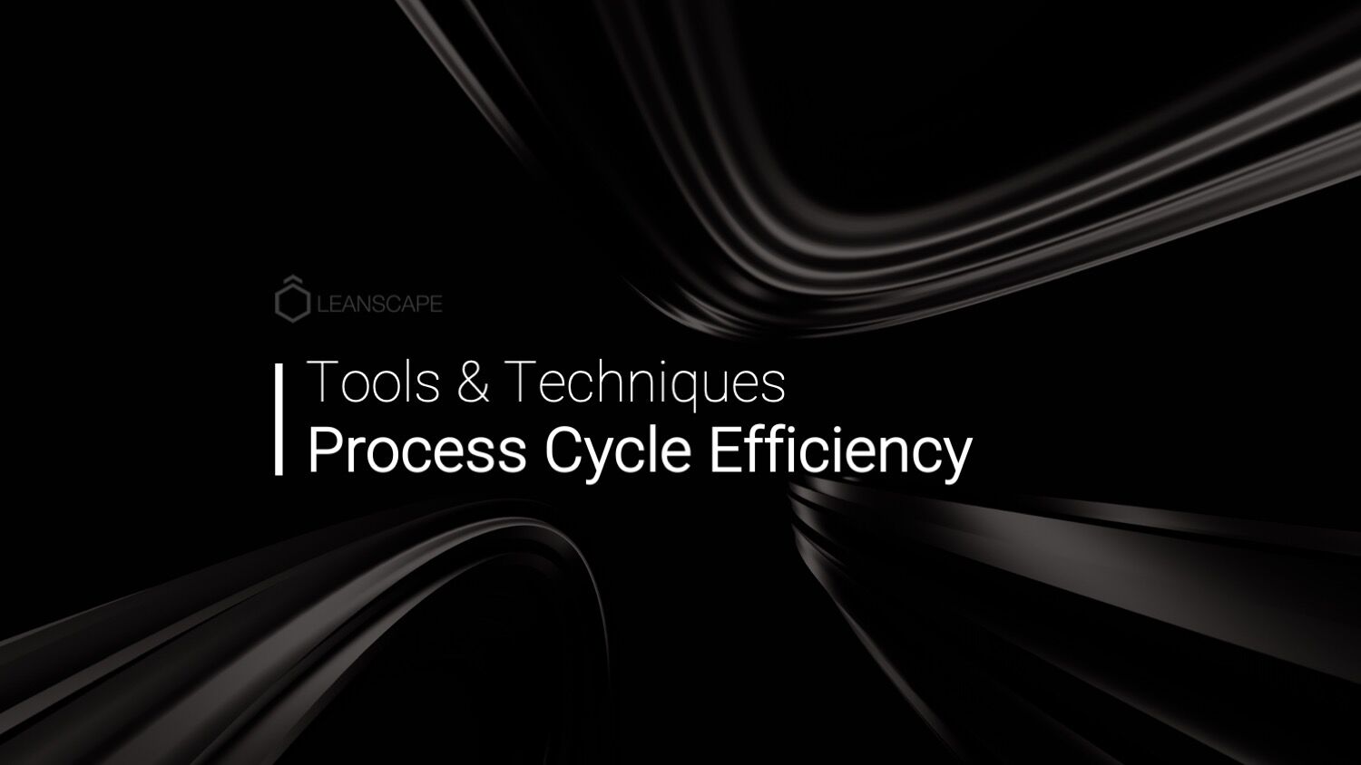 Process Cycle Efficiency (PCE): An Explanation - LeanScape