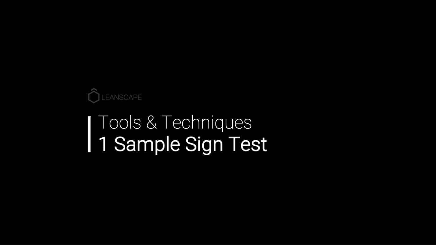What is the 1 Sample Sign Test and How to Use It? | Leanscape